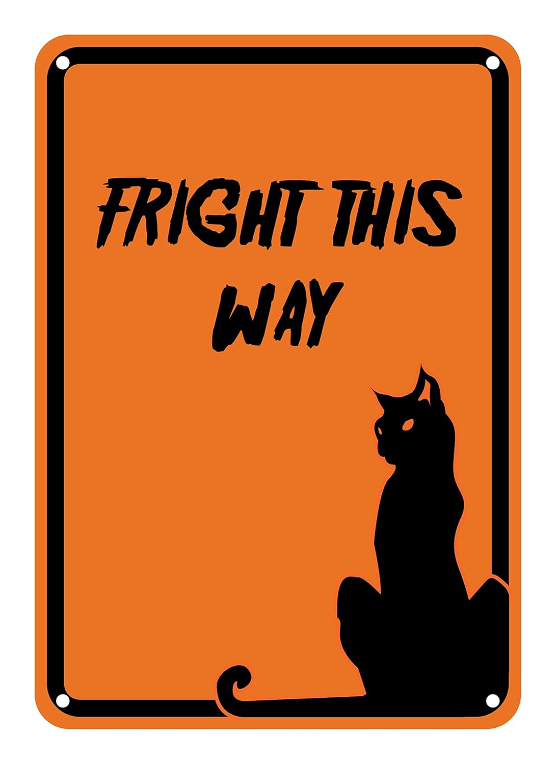 Reflective Aluminum Halloween Sign"Fright This Way" 10" x 14" (HW-0917 ...