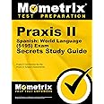 Praxis II Spanish: World Language (5195) Exam Secrets Study Guide ...