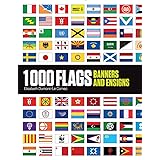 The World Encyclopedia of Flags: An Illustrated Guide to International ...