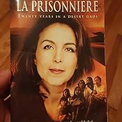 La Prisonniere: Oufkir, Malika: 9780553813029: Books - Amazon.ca