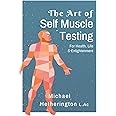 The Art of Self Muscle Testing: Hetherington, Mr Michael: 9781493758463 ...