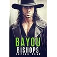 Amazon.com: Bayou Bishops: Book 1: 9798486229763: Bane, Lucian: Books