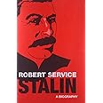 Amazon.com: Stalin: A Biography: 9780674022584: Service, Robert: Books