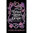 A Tongue so Sweet and Deadly: Compelling Fates Saga: St. Germain ...