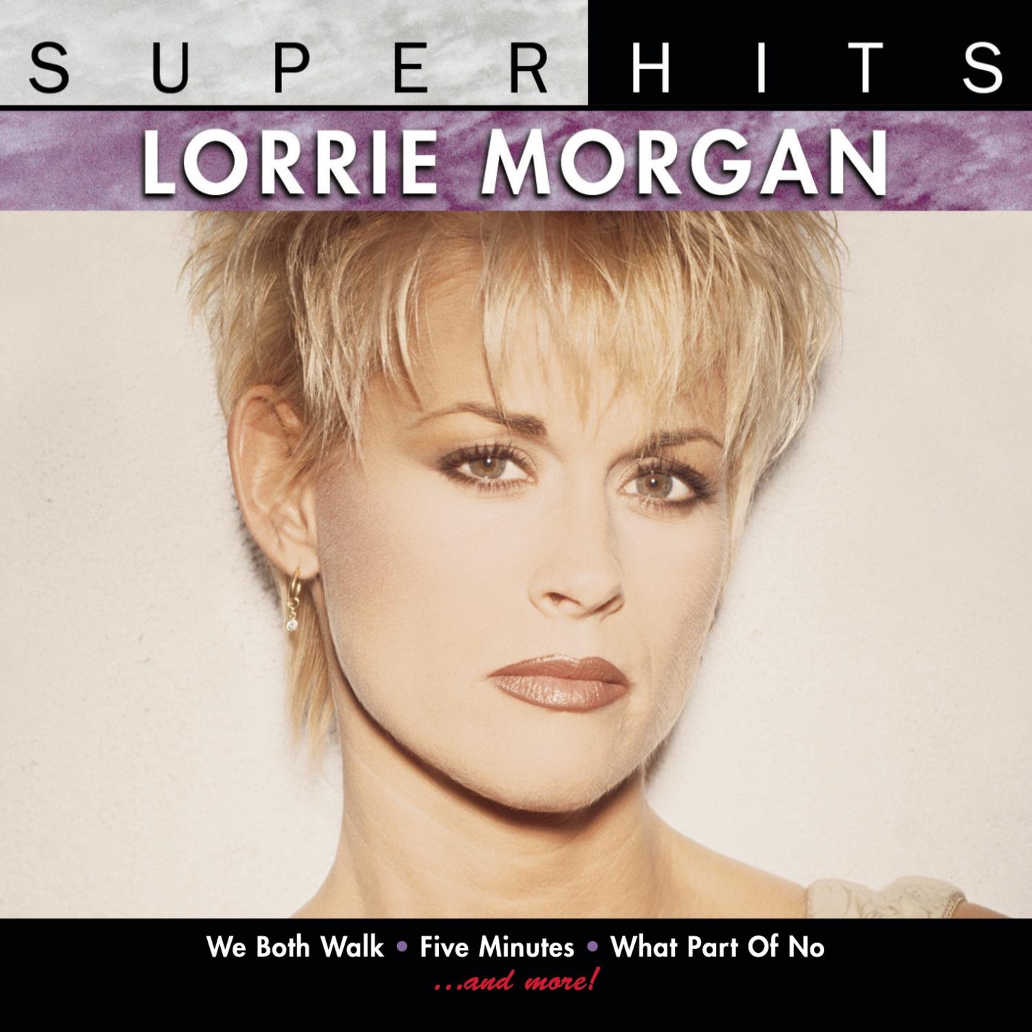 Lorrie Morgan - Super Hits - Amazon.com Music
