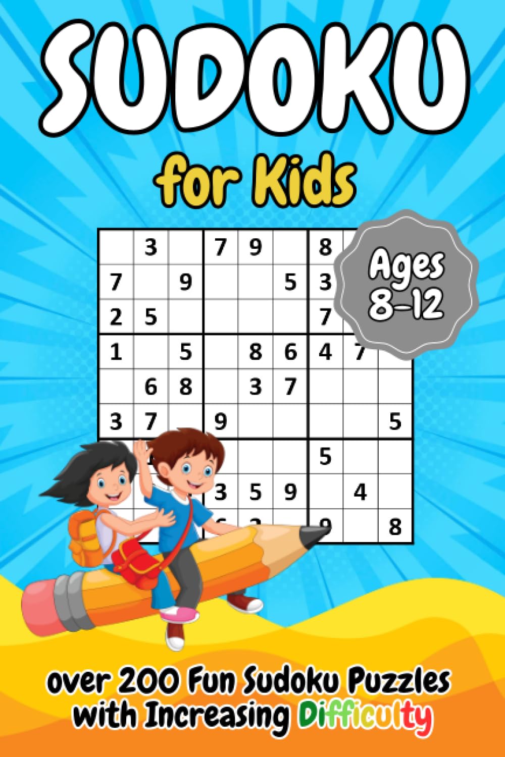 Mua Sudoku for Kids Ages 8-12: over 200 Fun Sudoku Puzzles with ...