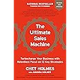 The Ultimate Sales Machine: Turbocharge Your... by Holmes, Chet