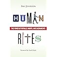 Human Rites: The Power of Rituals, Habits, and Sacraments: Johnson, Dru ...