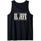 Amazon.com: El Jefe Design - The Boss In A Mexican Styled Font T-Shirt ...