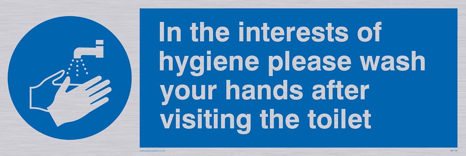 Viking Signs MH196-L31-S”In The Interest Of Hygiene Please Wash Your ...