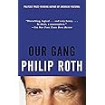 Our Gang: Roth, Philip: 9780375726842: Amazon.com: Books