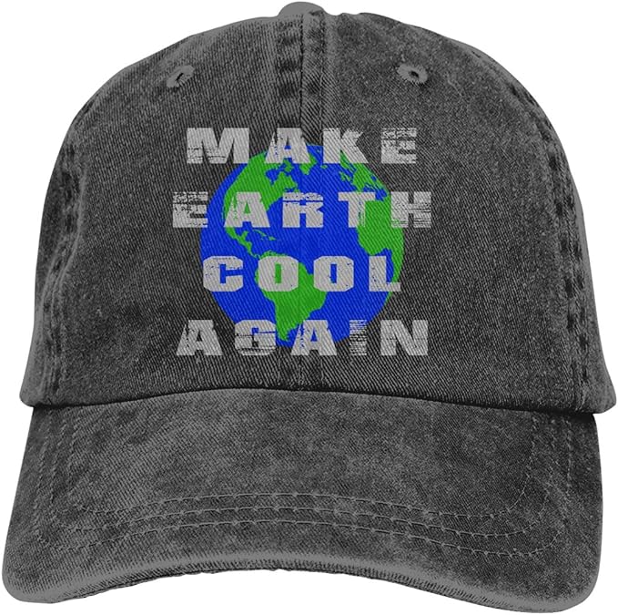 Make Earth Cool Again Adjustable Baseball Cap Dad Hat Trucker Cap Black ...