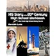 HIS Story of the 20th Century High School Workbook: One Credit High ...