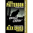 Amazon.com: Deadly Cross (Alex Cross, 26): 9781538703557: Patterson ...