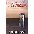 "F" is for Fugitive (A Kinsey Millhone Mystery, Book 6): Grafton, Sue ...