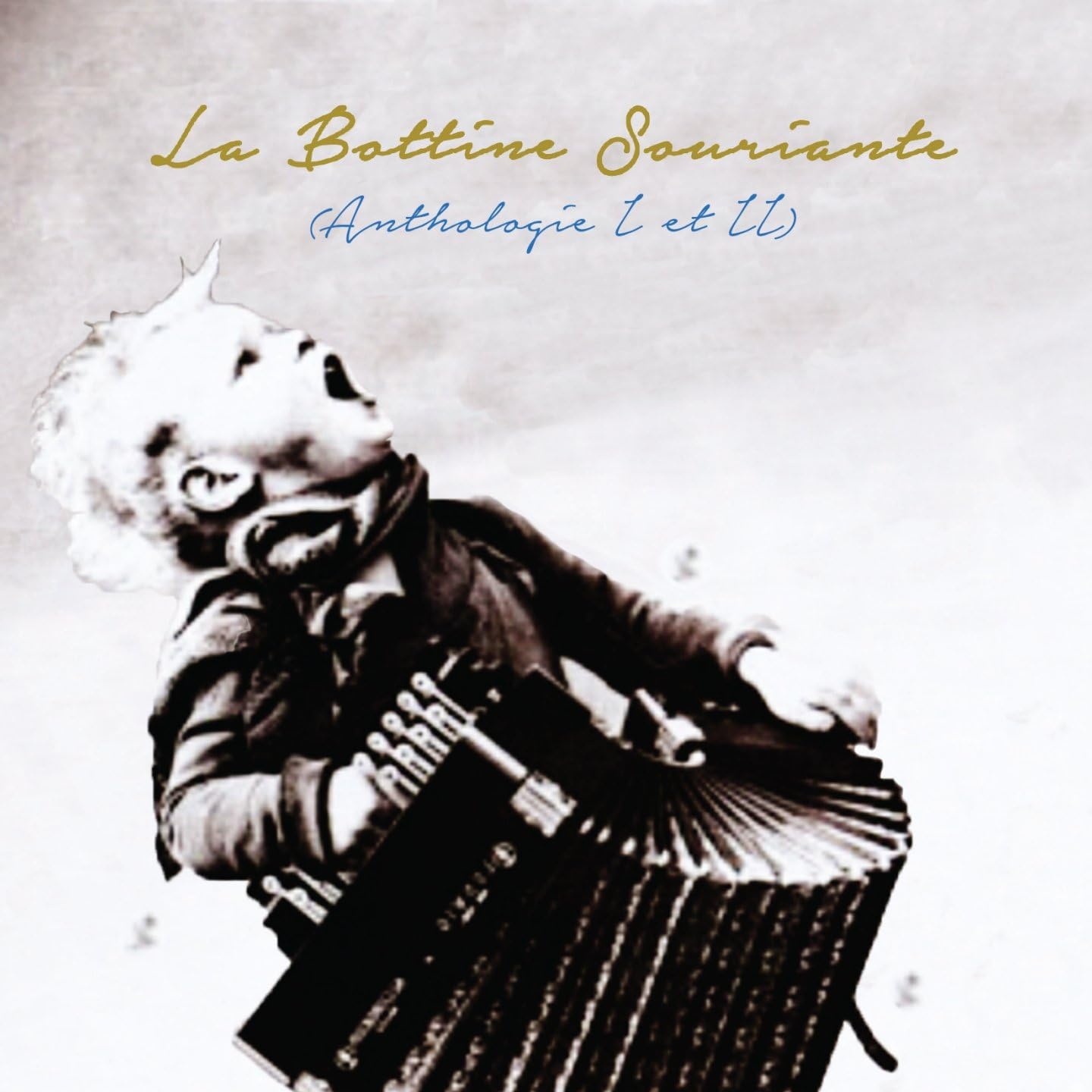 Anthologie 1 et 2 (Réédition 2CD): La Bottine Souriante: Amazon.ca: Music