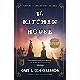The Kitchen House: A Novel: Grissom, Kathleen: 9781439153666: Amazon ...
