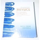Physics for Scientists and Engineers, 6th Edition: Tipler, Paul A ...