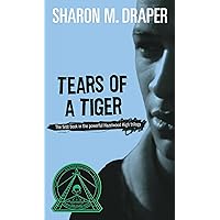 Amazon.com: Tears of a Tiger: 9780689806988: Draper, Sharon M.: Books