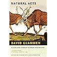 Natural Acts: A Sidelong View of Science and Nature: Quammen, David ...