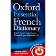 Oxford Essential French Dictionary: Oxford Dictionaries: 8601300147321 ...