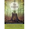 The Trees (29) (Rediscovered Classics): Richter, Conrad, McCullough ...