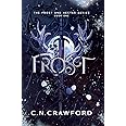 Amazon.com: Frost: 9781956290103: Crawford, C N: Books
