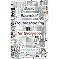 Basic Electrical Troubleshooting for Everyone: Kaiser, D. Philipp: 9781496028778: Amazon.com: Books