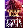 Amazon.com: Fighting for Reese (Redemption Harbor Security): 9781635563917: Reus, Katie: Books