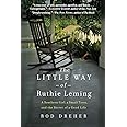 The Little Way of Ruthie Leming: Dreher, Rod: 9781455521890: Amazon.com ...