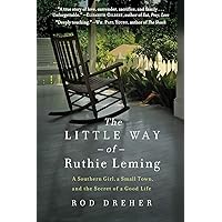 The Little Way of Ruthie Leming: Dreher, Rod: 9781455521890: Amazon.com ...