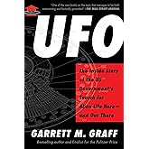 UFO: The Inside Story of the US Government's Search for Alien Life Here―and Out There: Graff ...