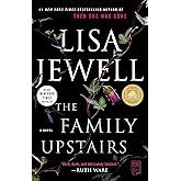 The Family Upstairs: A Novel: Jewell, Lisa: 9781501190100: Amazon.com ...