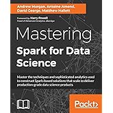 Apache Spark for Data Science Cookbook: 9781785880100: Computer Science Books @ Amazon.com