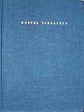 Gospel Parallels: A Comparison of the Synoptic Gospels, New Revised ...