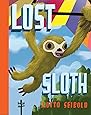 Lost Sloth: J. Otto Seibold: 9781938073359: Amazon.com: Books