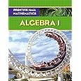 Prentice Hall Mathematics: Algebra 1: Allan E. Bellman, Sadie Chavis ...