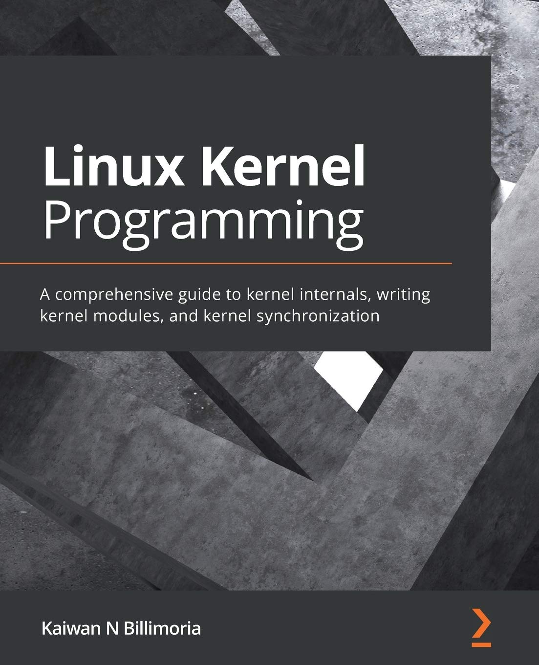 Mua Linux Kernel Programming A Comprehensive Guide To Kernel Internals