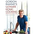 Gordon Ramsay's Ultimate Home Cooking : Gordon Ramsay: Books