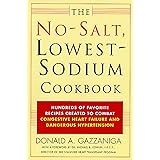 The No-Salt, Lowest-Sodium Baking Book: Donald Gazzaniga: 9780312335243 ...