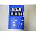 Amazon.com: State of Fear: A Novel: 9780062227218: Crichton, Michael: Books