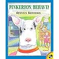Pinkerton, Behave! (Picture Puffins): Kellogg, Steven: 9780142300077 ...
