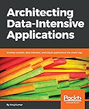 Designing Data-Intensive Applications: The Big Ideas Behind Reliable, Scalable, and Maintainable ...