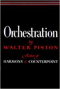 Orchestration: Piston, Walter: 9780393097405: Amazon.com: Books