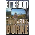 Amazon.com: Bitterroot: 9780743204835: Burke, James Lee: Books