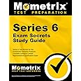 Series 6 Exam Secrets Study Guide: Series 6 Test Review for the ...