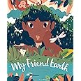 My Friend Earth: (Earth Day Books... by MacLachlan, Patricia