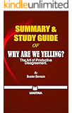 Amazon.com: Why Are We Yelling?: The Art of Productive Disagreement eBook: Benson, Buster ...