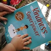 Kindness is My Superpower: A children's Book About Empathy, Kindness ...
