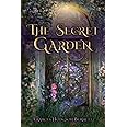 The Secret Garden (Illustrated): The 1911 Classic Edition with Original ...
